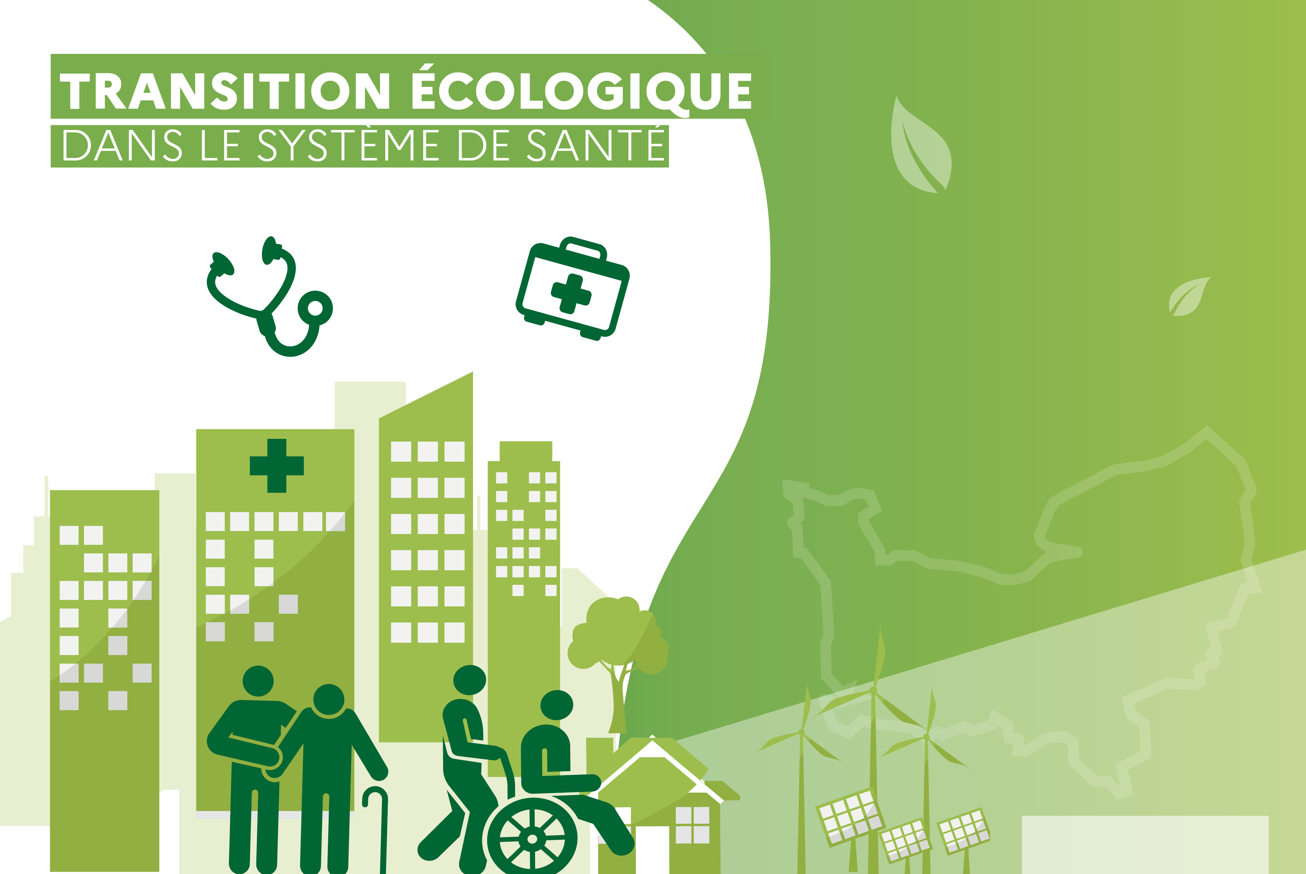 Transition écologique dans le système de santé | Agence régionale de ...