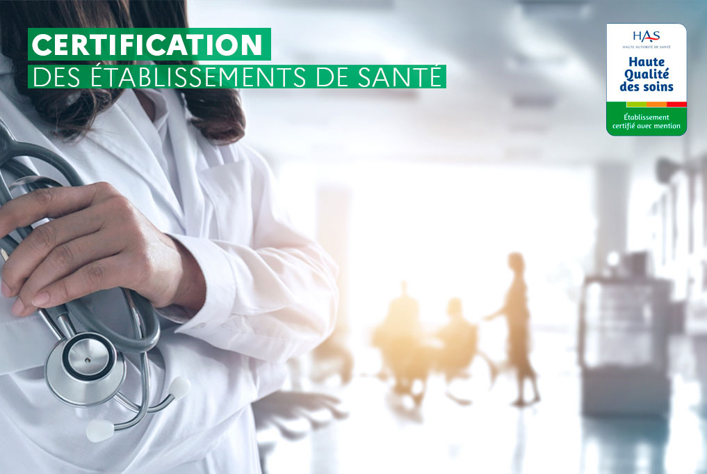 Certification des établissements de santé | Agence régionale de santé ...
